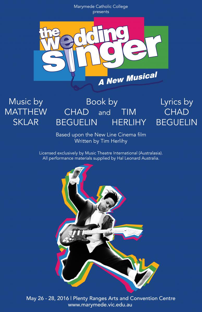 The Wedding Singer | Marymede Catholic College