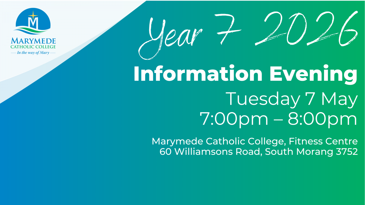 Information Evenings | Marymede Catholic College